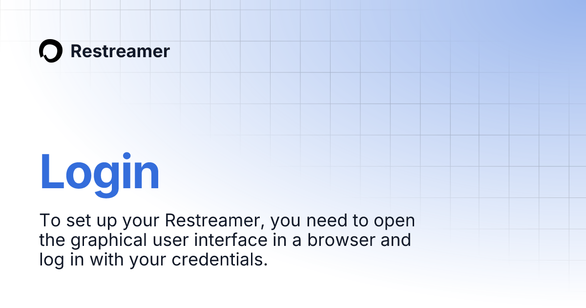 Login | Restreamer